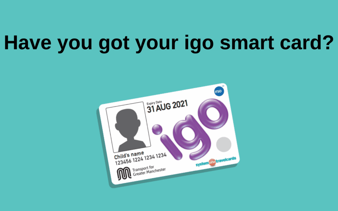 Does your child have an igo card? - Didsbury High School